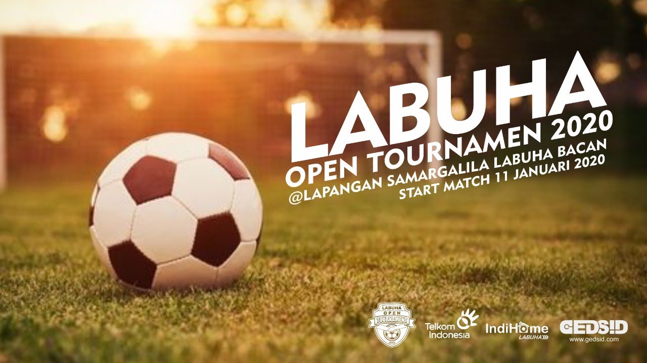 Live Stream Labuha Open Tournament 2020, PEREMPAT FINAL, PSM LABUHA VS ...