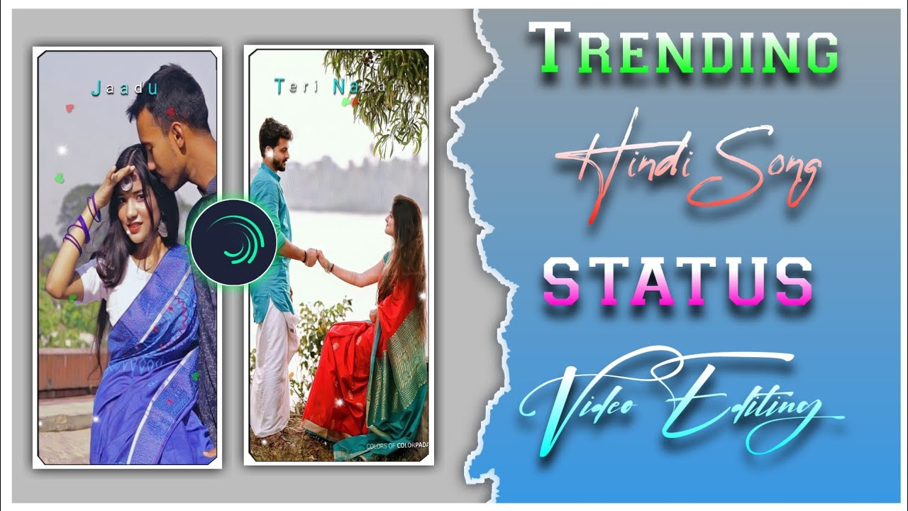 Hindi Song alight motion Status Editing || jadu teri Nazar || Hindi ...