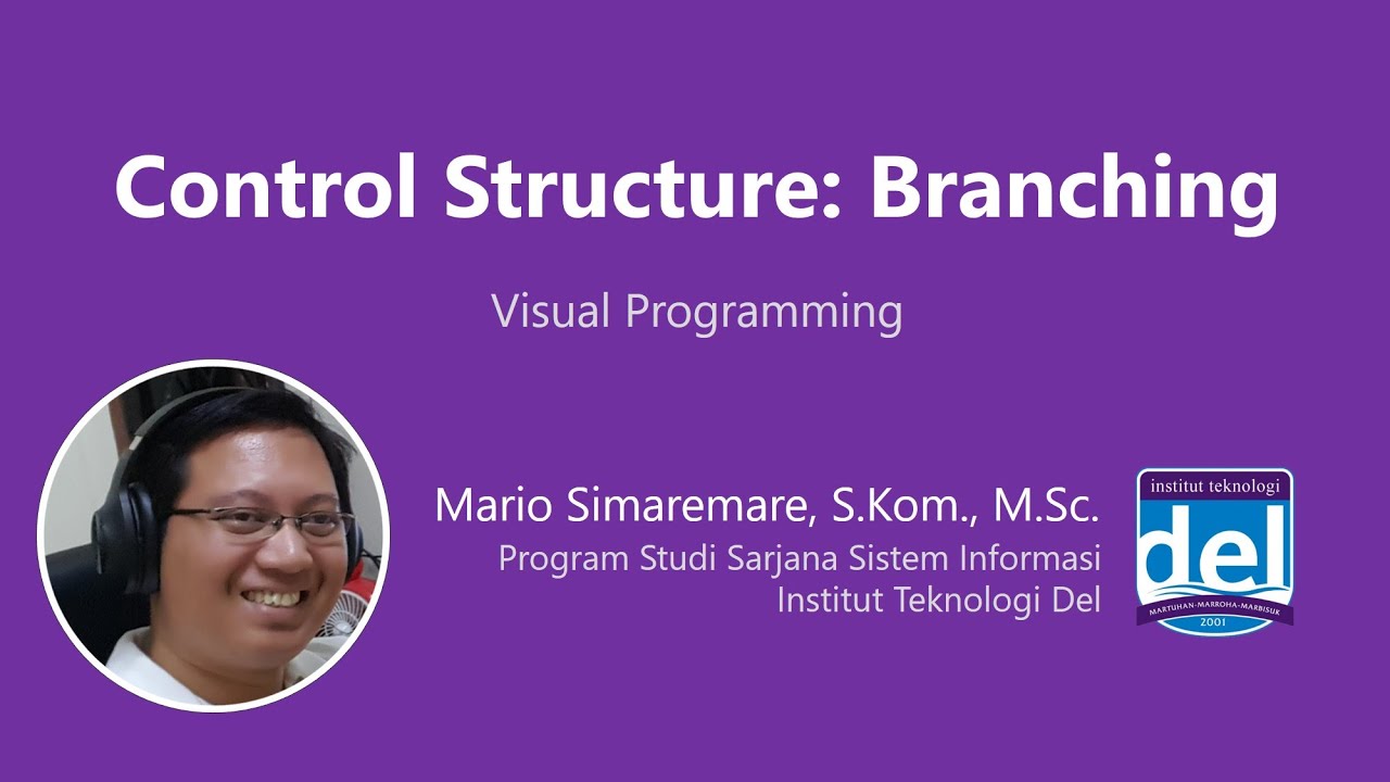 Control Flow: Branching | Pemrograman Visual | Bahasa Indonesia - YouTube