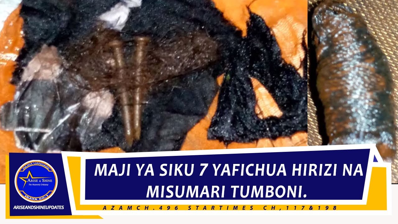MAJI YA SIKU 7 YAFICHUA HIRIZI NA MISUMARI TUMBONI. - YouTube