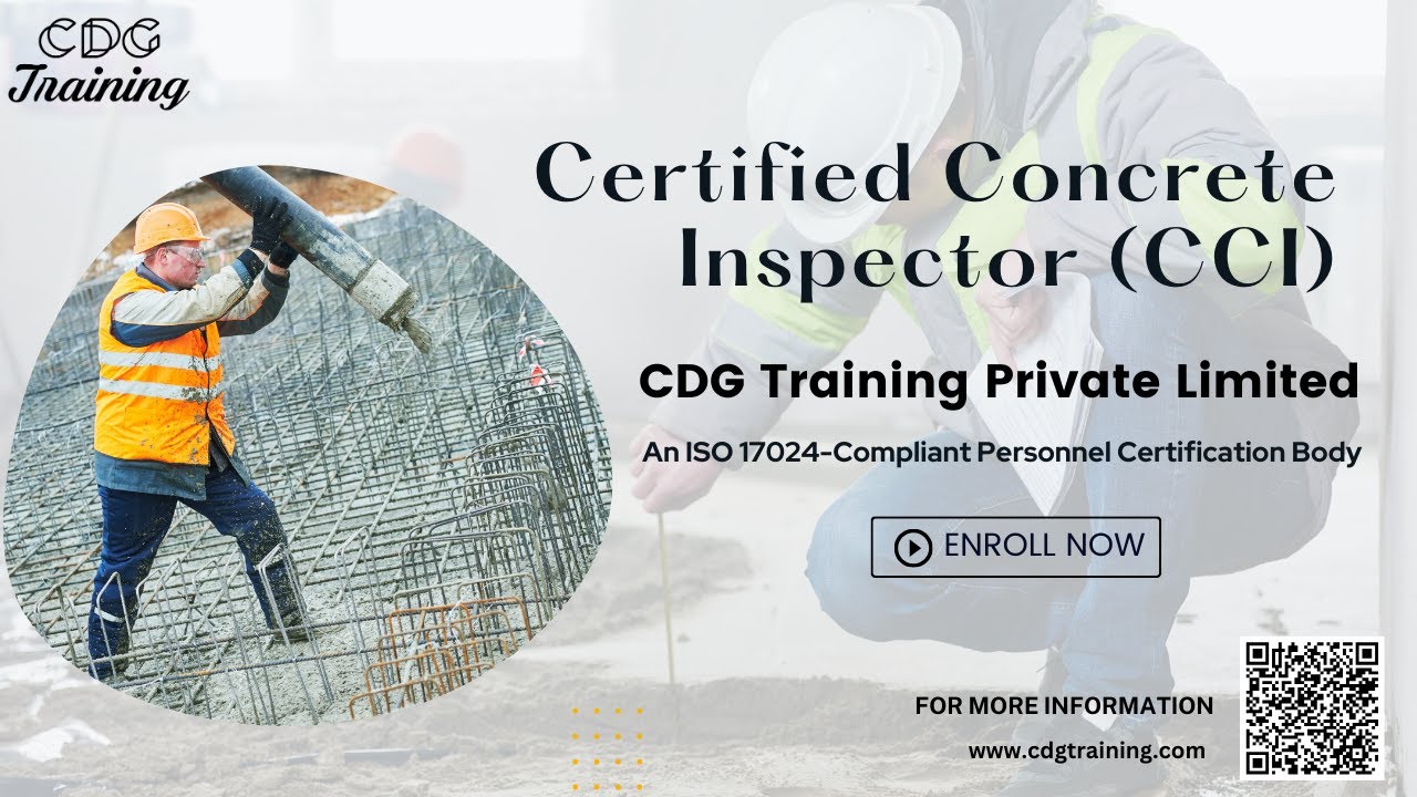 Certified Concrete Inspector (CCI) Course by CDG Training Private ...
