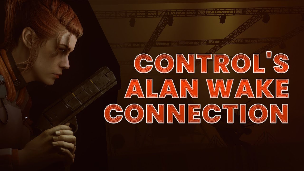 CONTROL: AWE (Expansion 2) - How the Game Connects to ALAN WAKE - YouTube