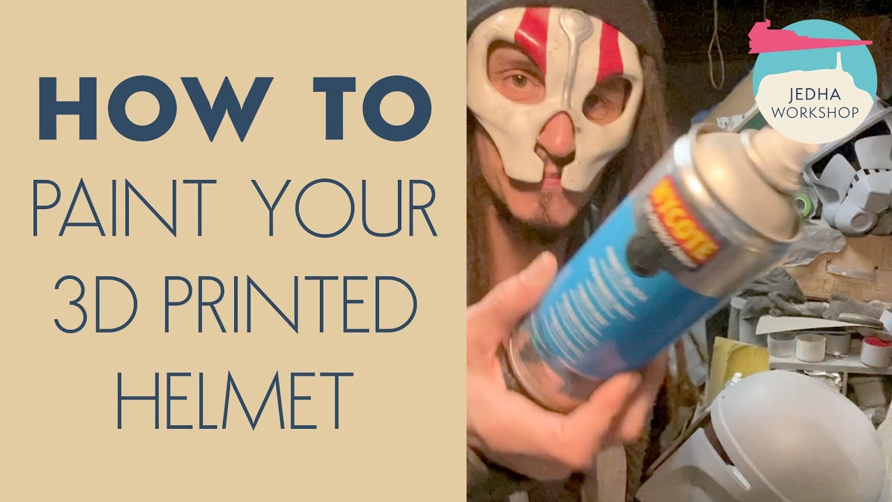 TUTORIAL 4 - HOW TO Paint Your 3D Printed Helmet! - YouTube