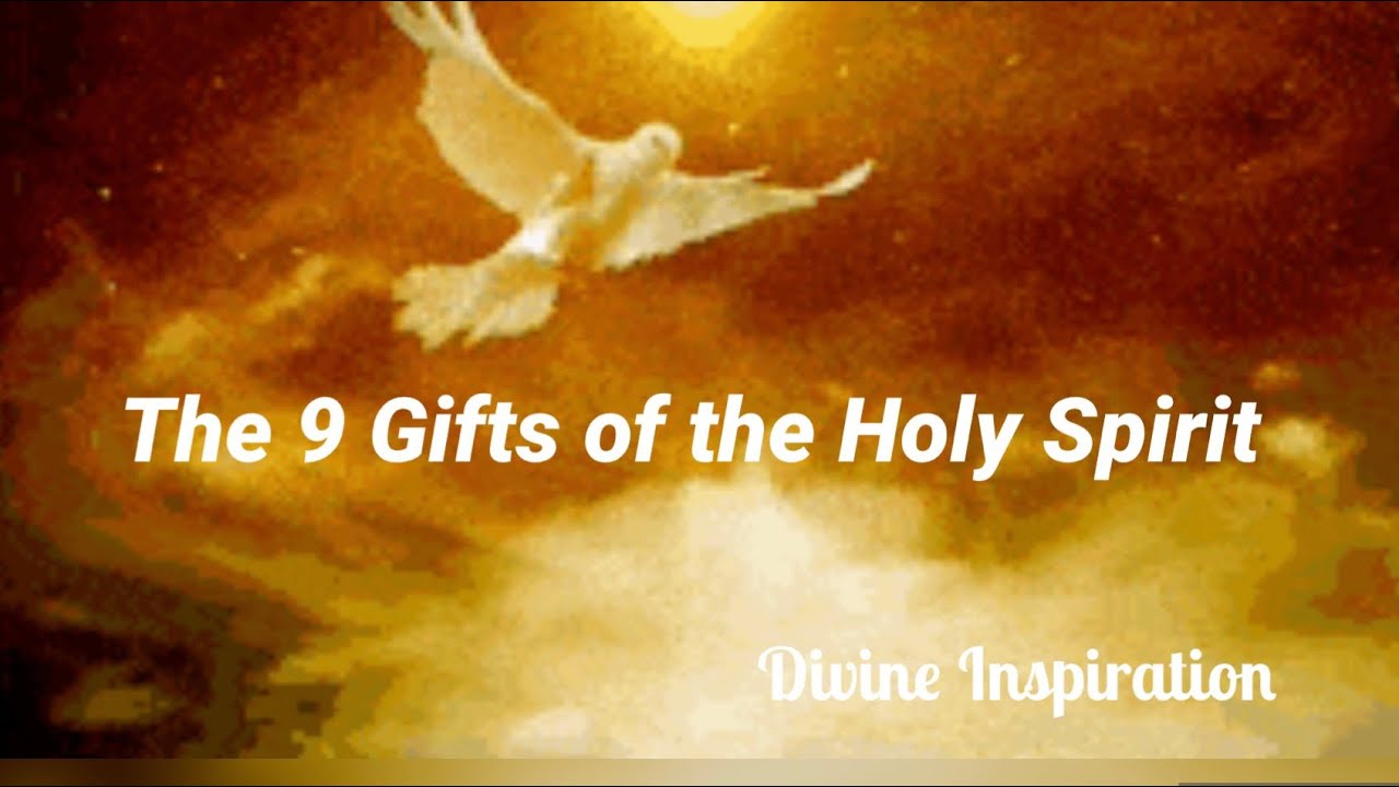 The Nine Gifts of the Holy Spiritual . #holyspirit #gift - YouTube
