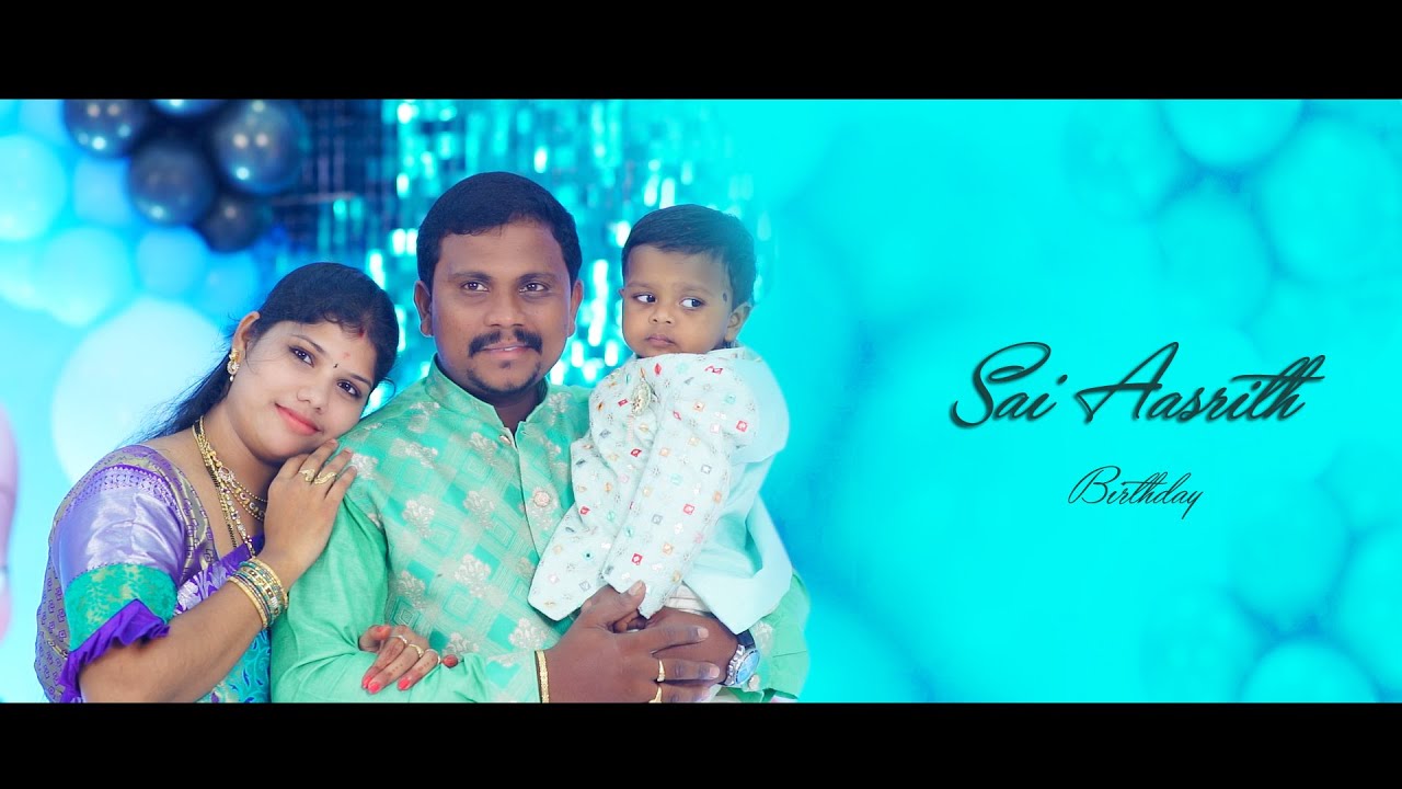 Sai Aasrith's First Birthday Cinematic Promo - YouTube