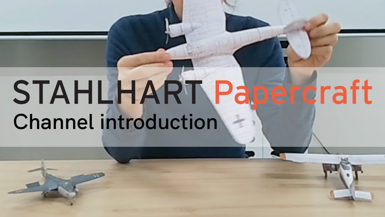 Stahlhart Papercraft Channel Introduction - YouTube