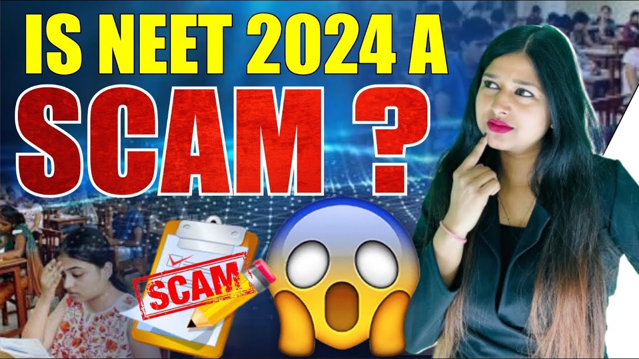 Neet Exam Fraud | Is NEET 2024 a SCAM? Neet Exam Scam | Neey 2024 Fraud ...