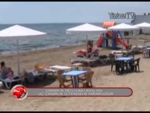 Çimərlik mövsümü başladı.    3 çimərlik istifadəyə yararsızdır  - VisionTV