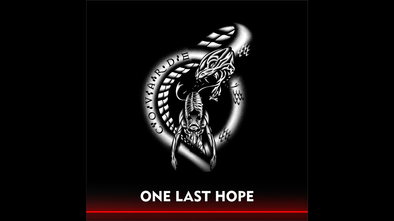 One Last Hope - Covarde (2024) (Single) - YouTube