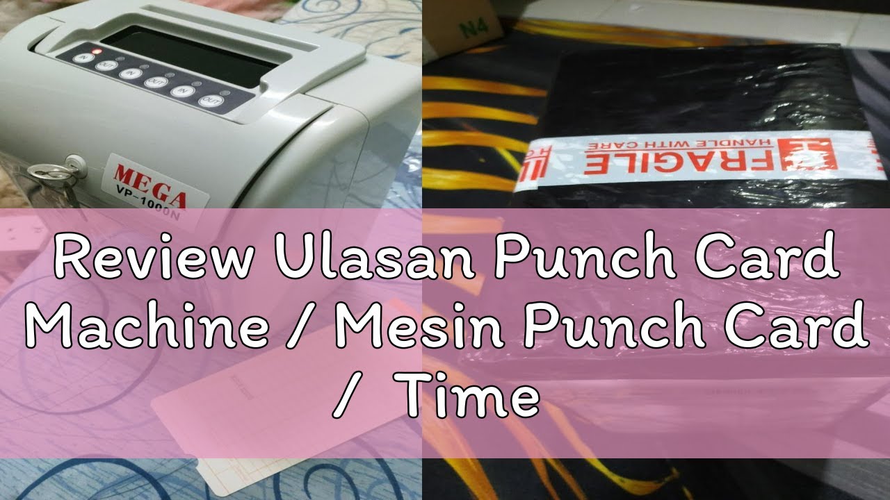 Review Ulasan Punch Card Machine / Mesin Punch Card / Time Recorder ...