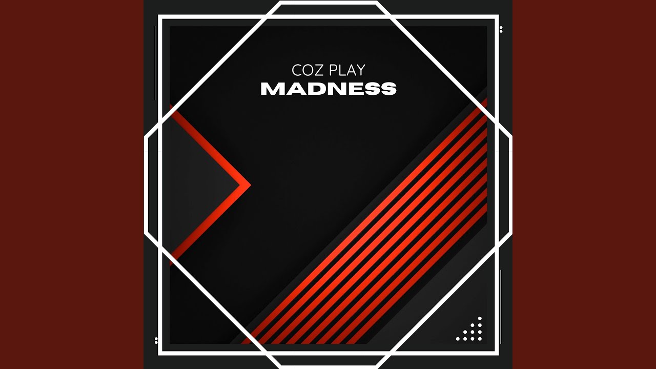 Madness (Extended Mix) - YouTube