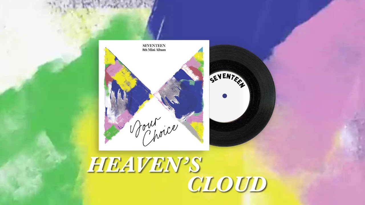 seventeen - heaven's cloud | vinyl record edit - YouTube