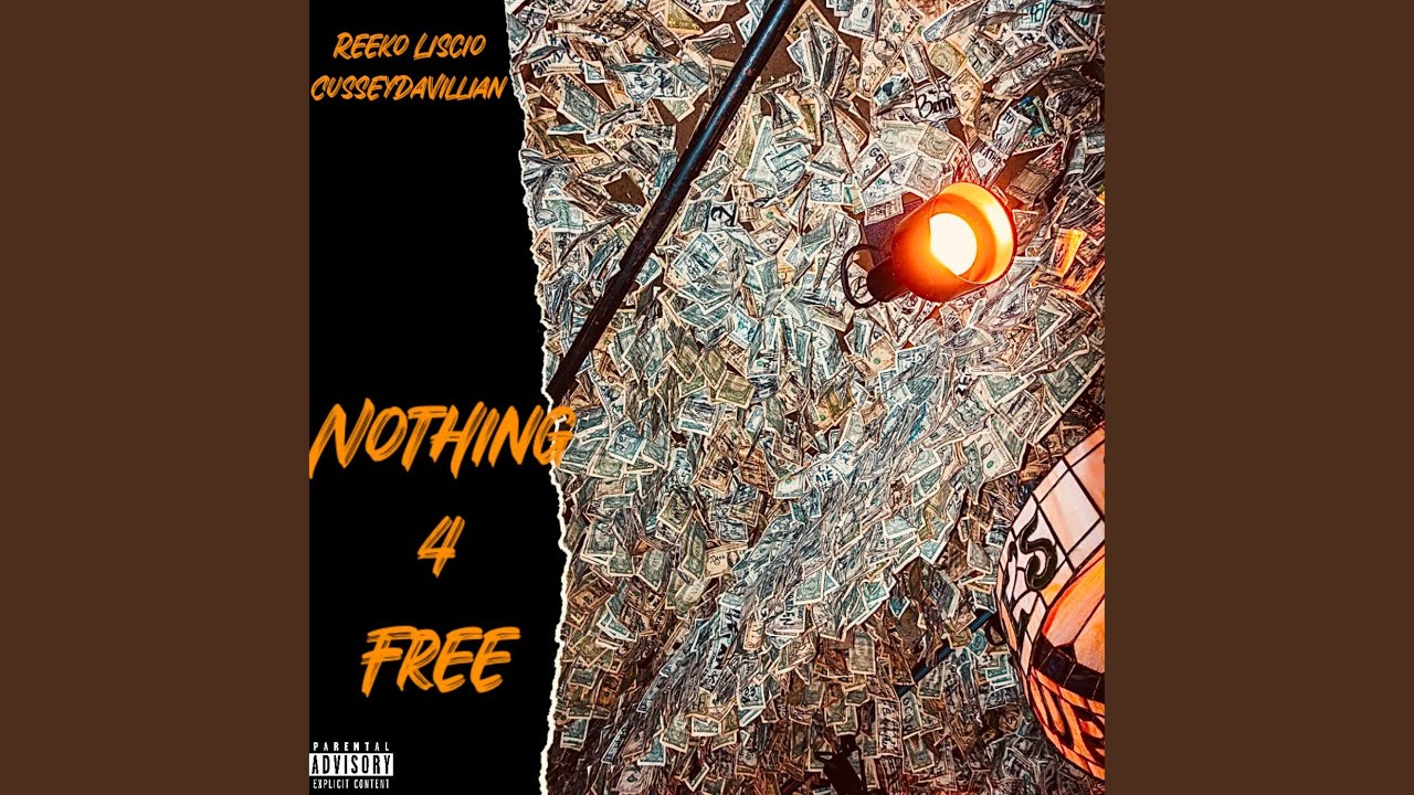 Nothing 4 Free (feat. CusseyDaVillian) - YouTube