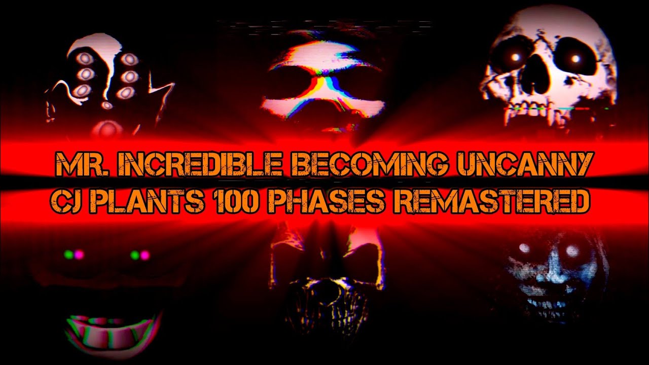Mr. Incredible becoming uncanny @CJOctopus's 100 phases Remastered V2 ...