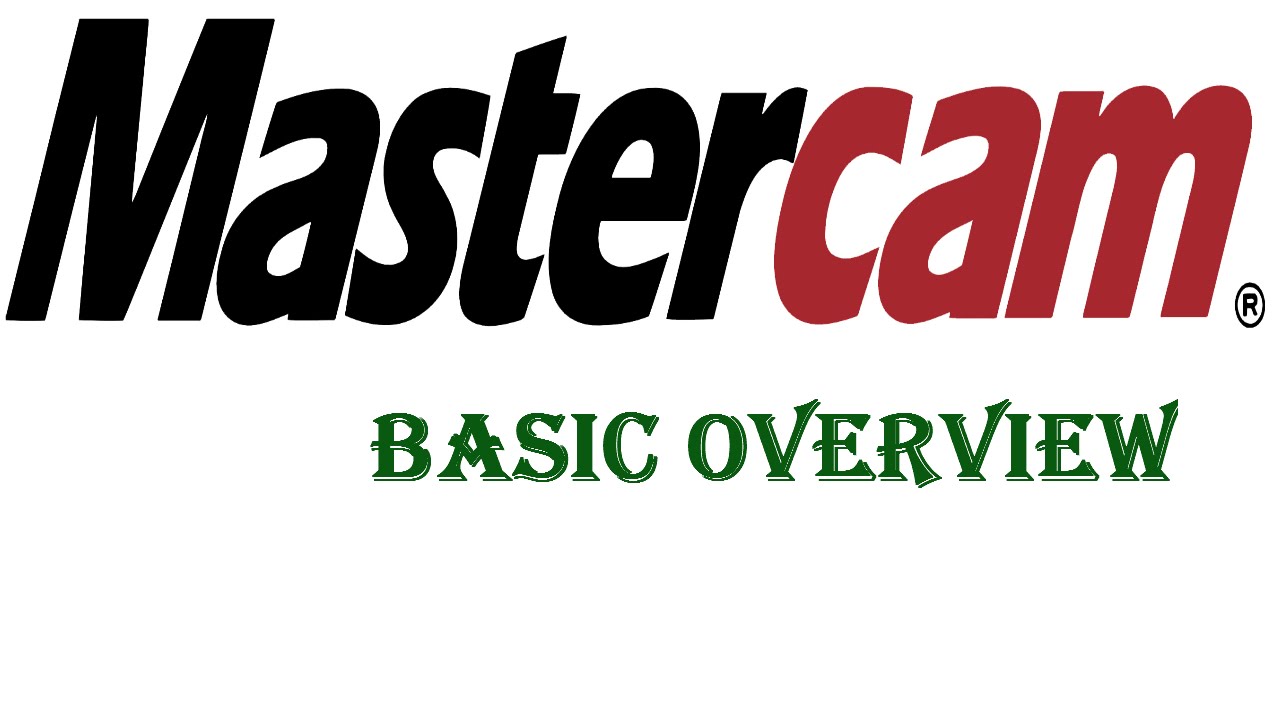 Mastercam Tutorial X9 : Basic Overview - YouTube