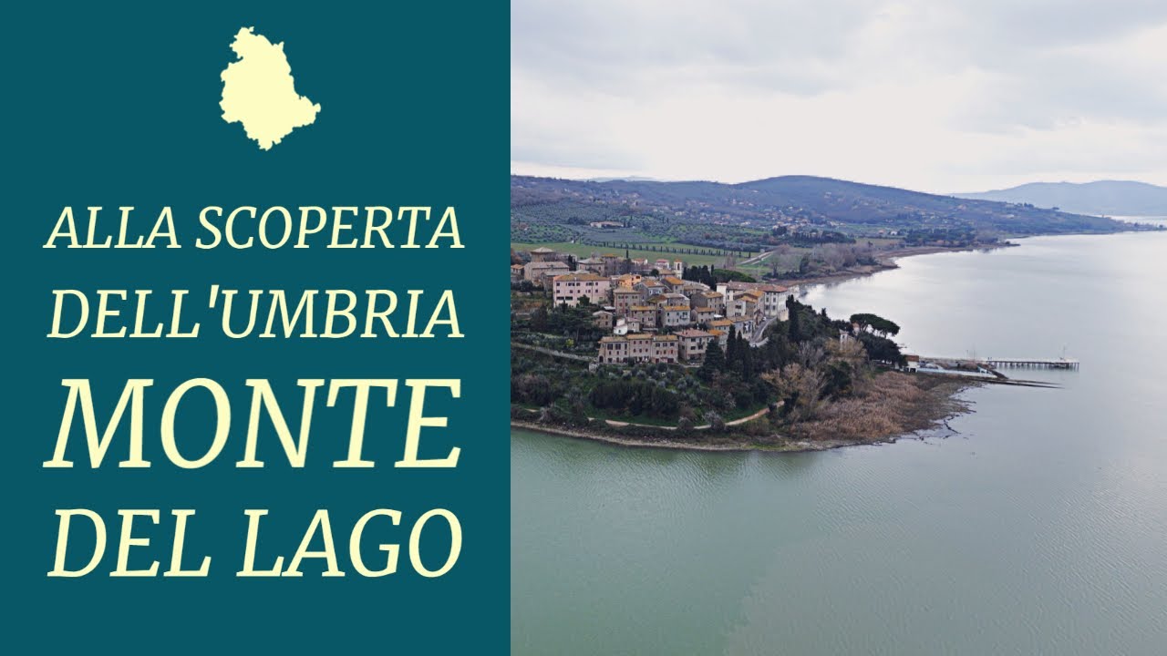 Borghi da Visitare, Monte del Lago (PG) - YouTube