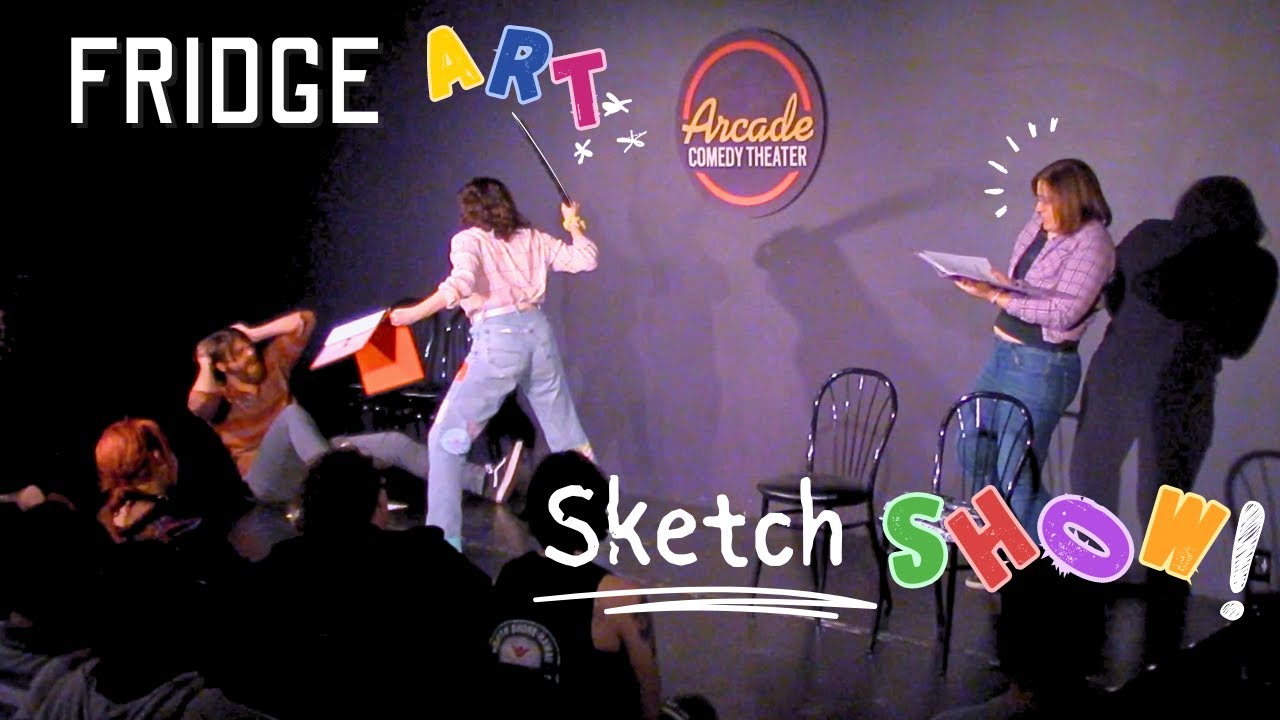 FRIDGE ART SKETCH SHOW - "Munchies" Comedy Edition - Shot on April 20th ...
