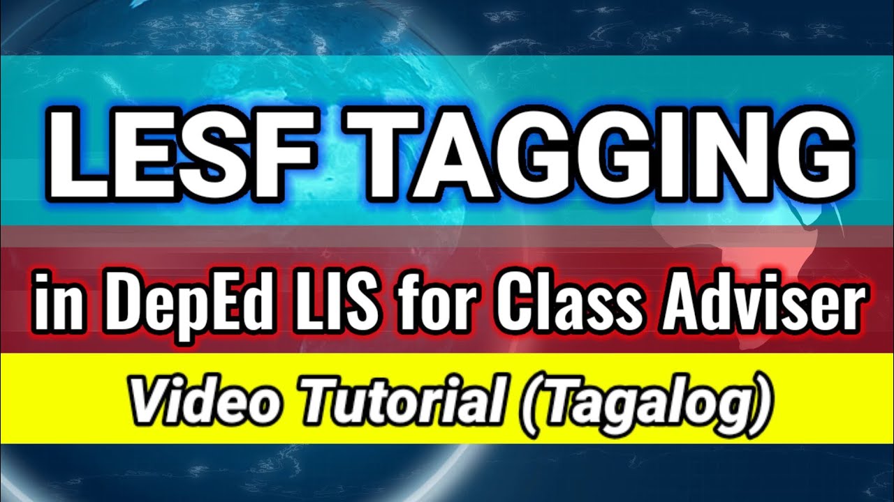 LESF Tagging in LIS | Video Tutorial (Tagalog) - YouTube