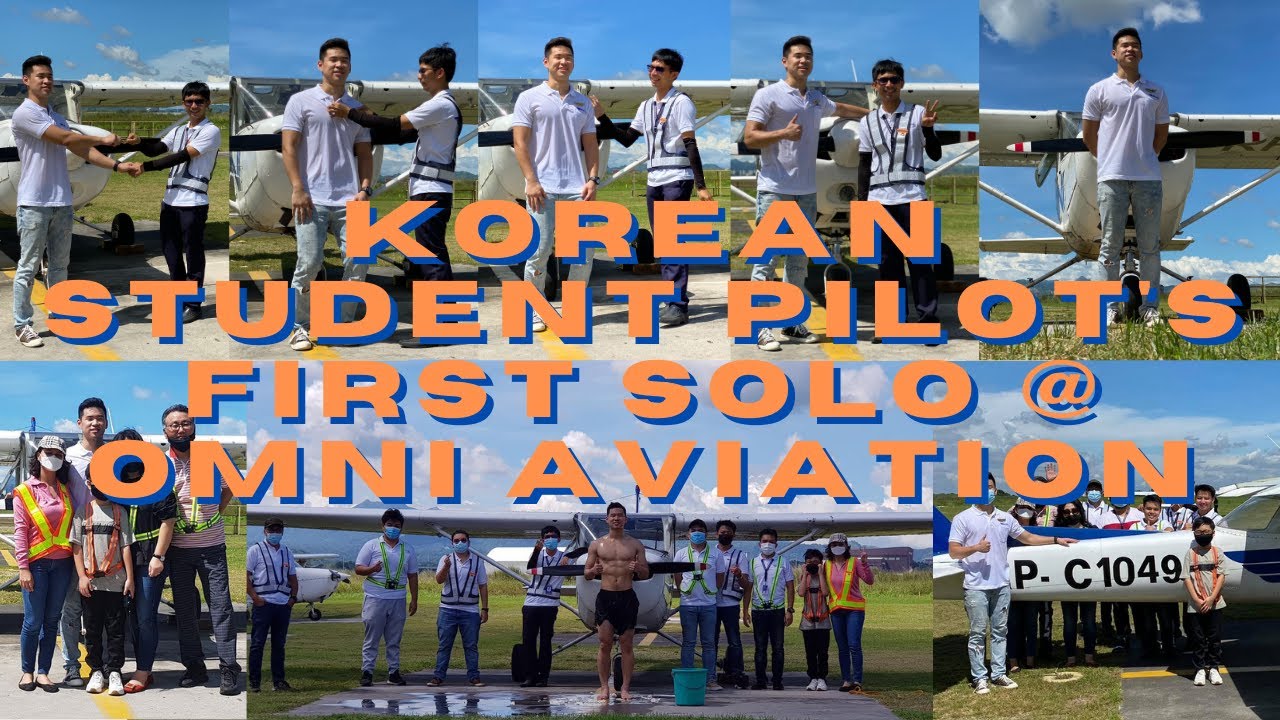 Korean Student Pilot's First Solo @ Omni Aviation, Clark, The ...