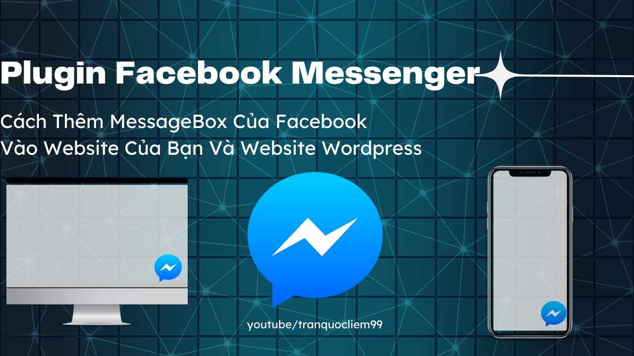 Cách Thêm Facebook Messenger Vào Website Chi Tiết Và Đơn Giản Nhất ...