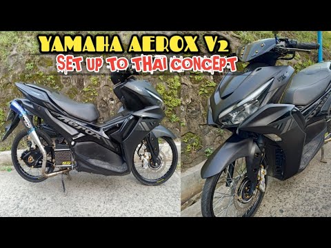 SET UP TO THAI CONCEPT | YAMAHA AEROX V2 - YouTube
