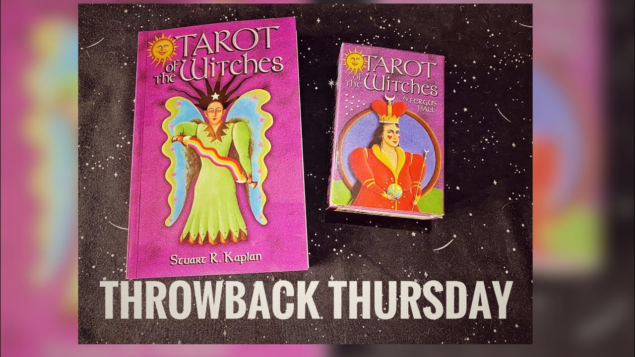 Throwback Thursday: Tarot of the Witches - YouTube