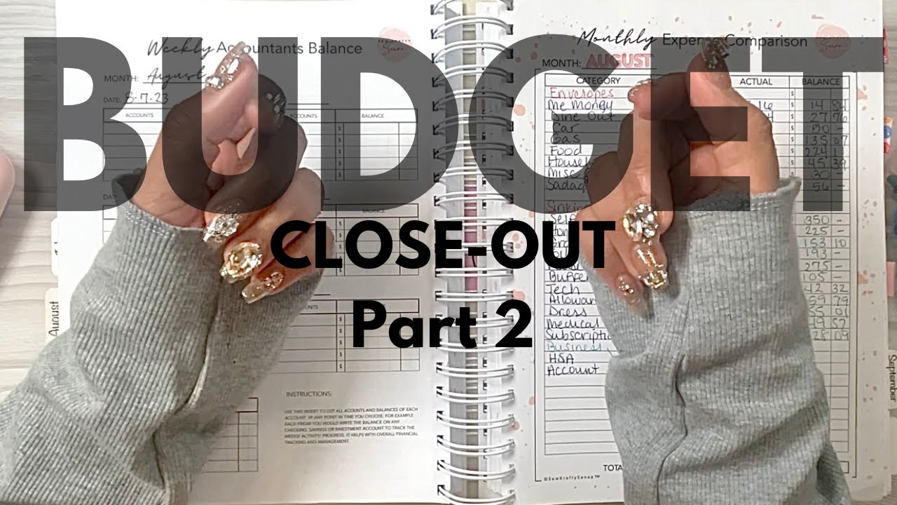 August 2023 Budget Close-Out - Part 2 - #PaydayBudgetBook #budget # ...