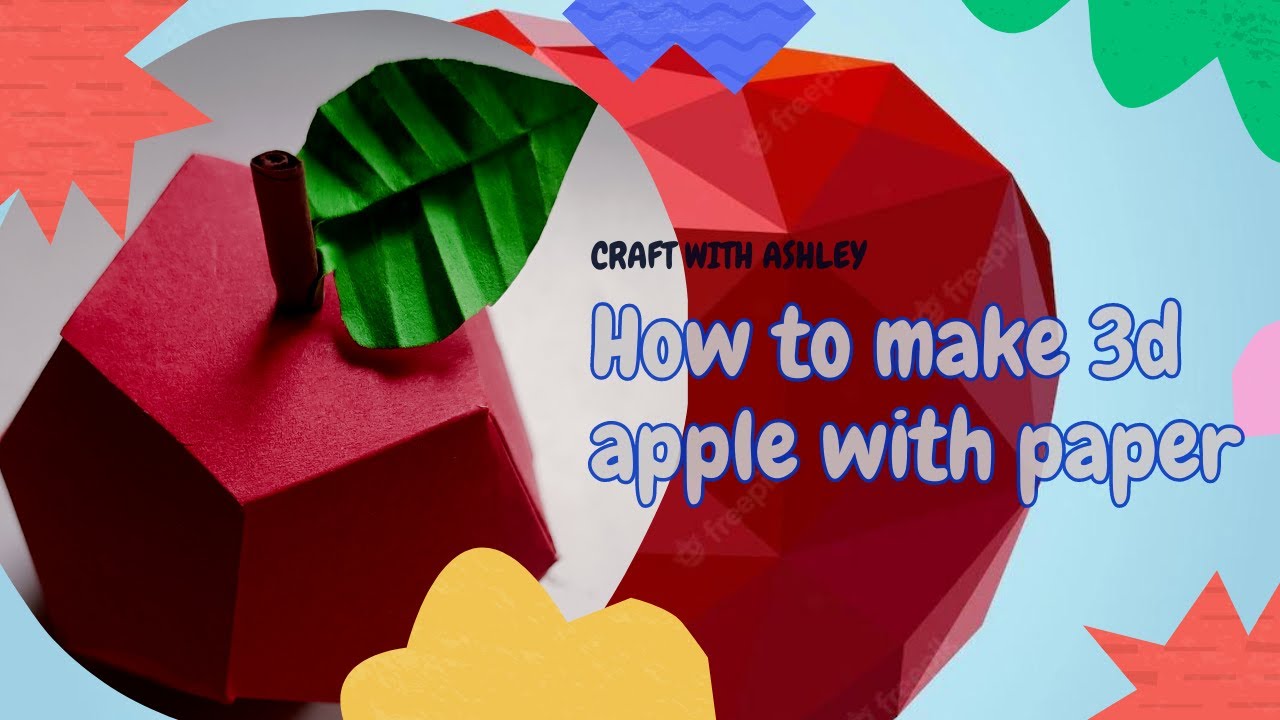 🍎How to make realistic apple 3d, How to make 3d Apple with paper🍎 - YouTube