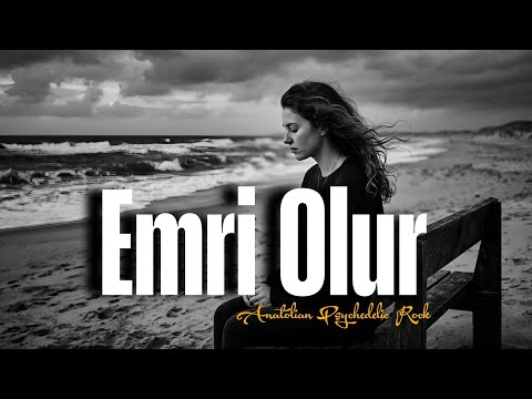 Emri Olur | Psychedelic Anatolian Rock Cover