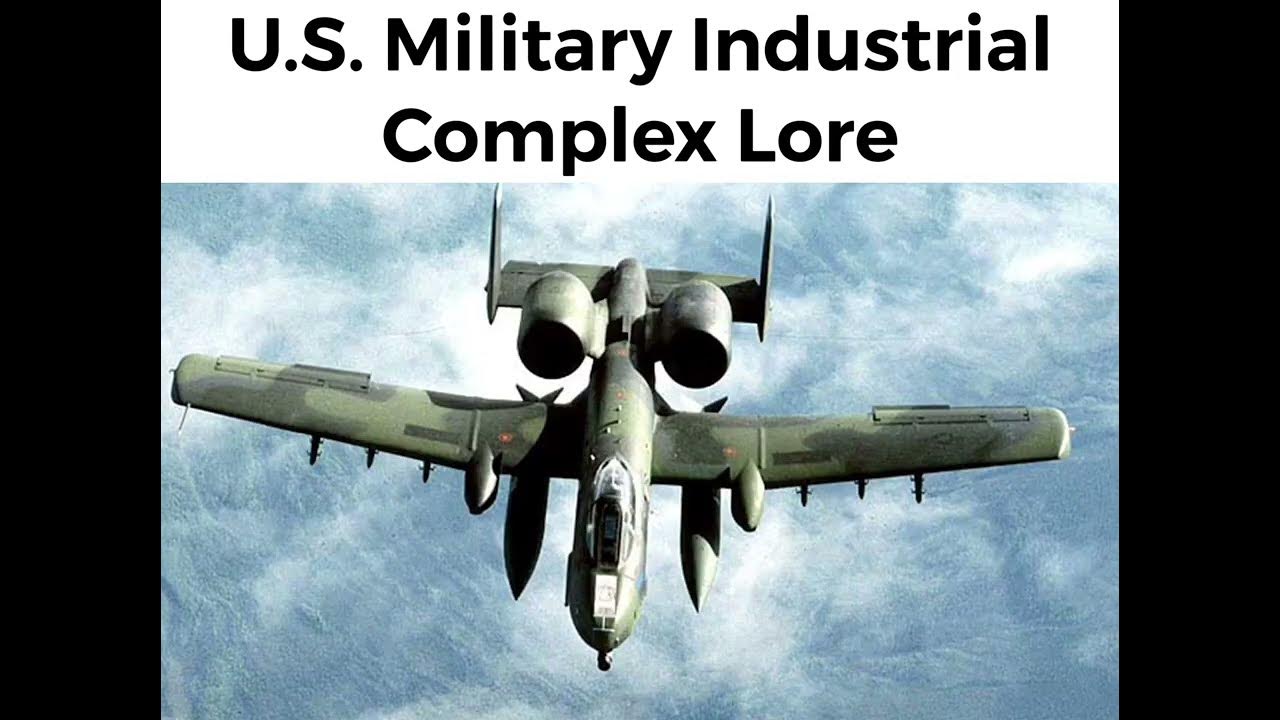 US Military Industrial Complex Lore - YouTube