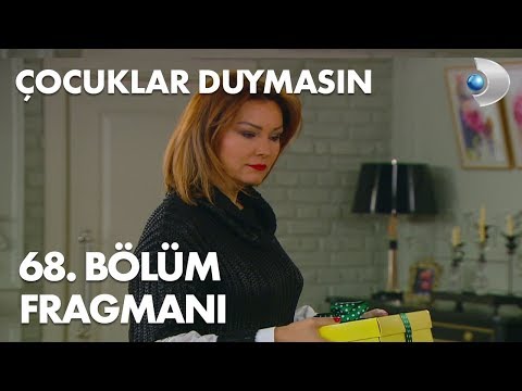 Çocuklar Duymasın 68. Bölüm Fragmanı