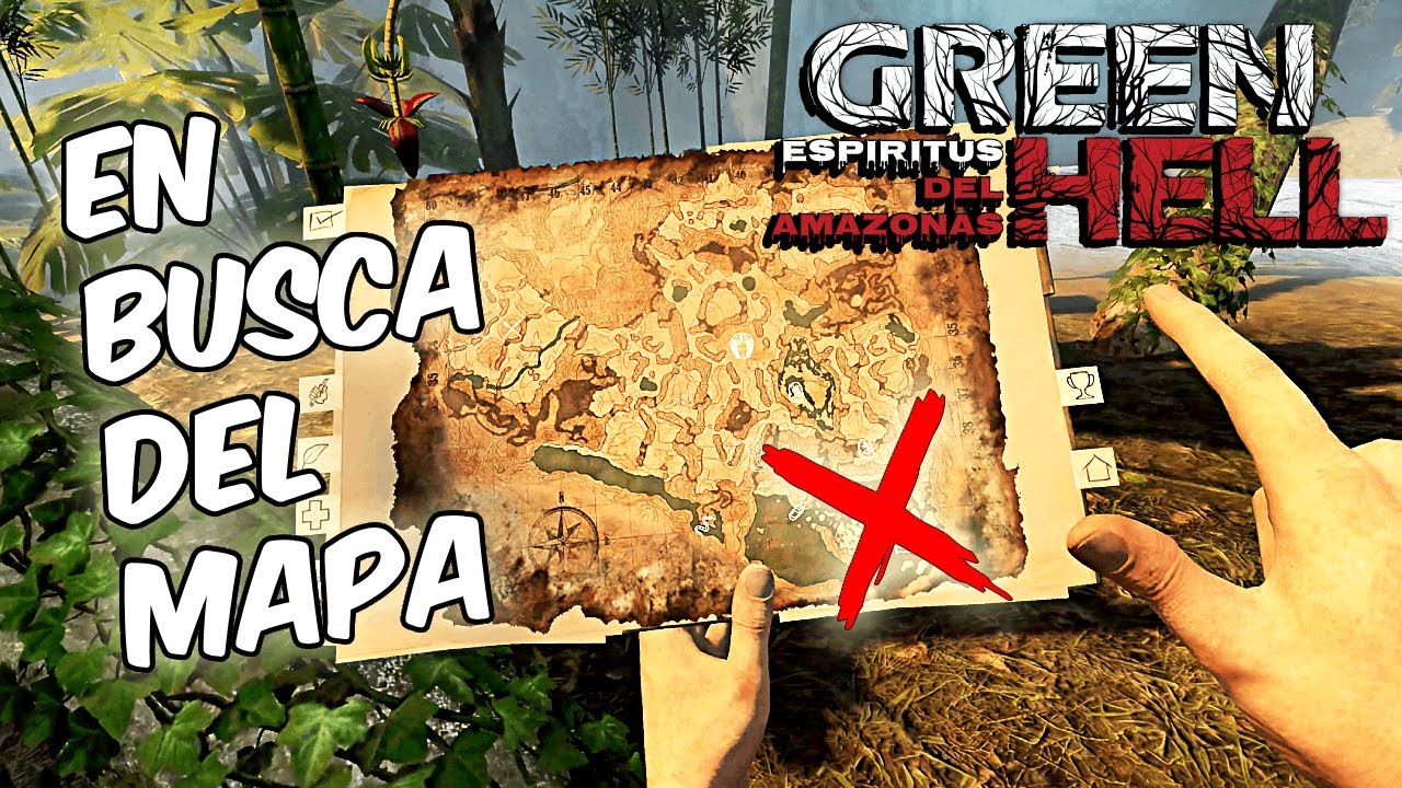 VAMOS A ENCONTRAR EL MAPA DE LA SELVA || #2 GREEN HELL LOS ESPIRITUS ...