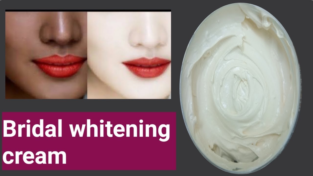 bridal whitening cream| best night cream | best clear and white skin ...