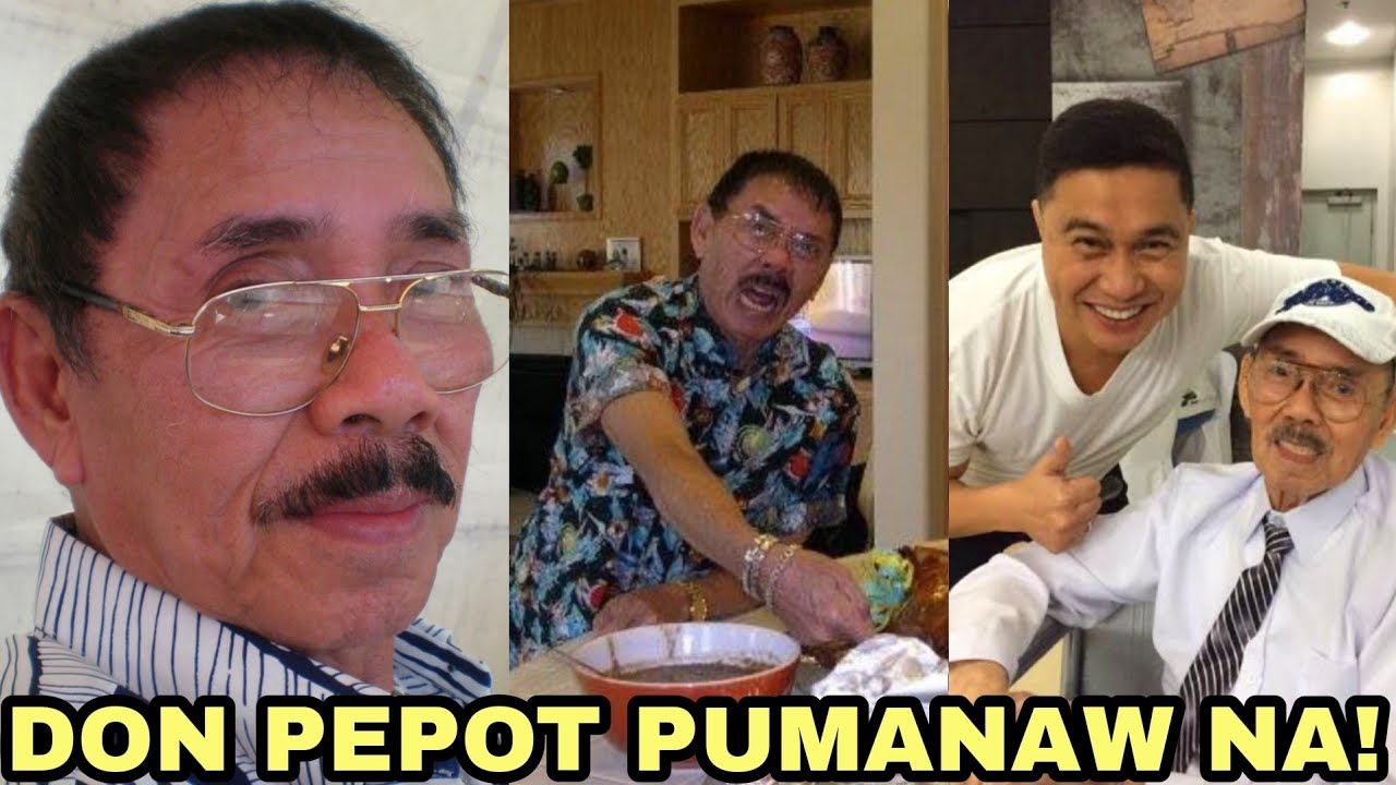 Don Pepot PUMANAW NA, BUONG KATOTOHANAN SA PAGPANAW NI DON! - YouTube