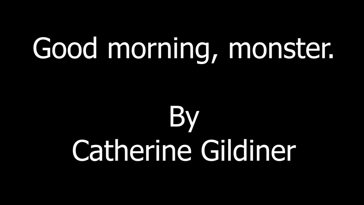 Digital Talking Book review - Good morning, monster by Catherine ...