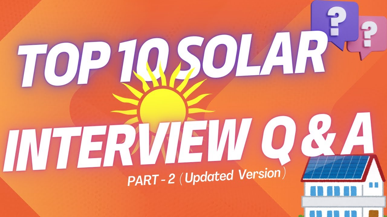 Solar Interview Question for Engineers || Top 10 Solar Plant Interview ...
