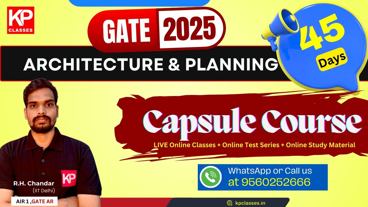 GATE Architecture 2025 45 Days Capsule Course by KP Classes | #gatearchitecture - YouTube