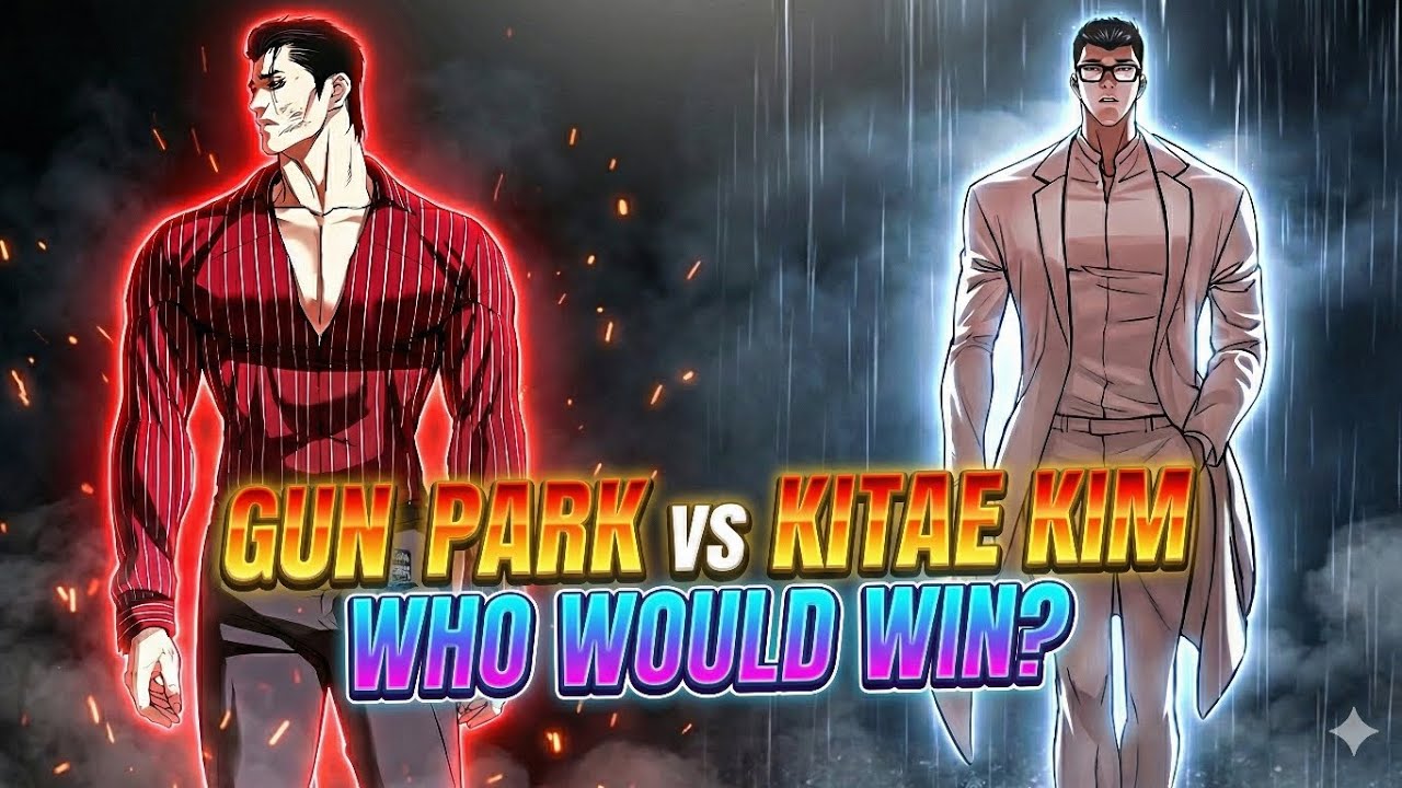 Gun Park Vs Gitae Kim | Who Would Win? | Lookism Manhwa - YouTube