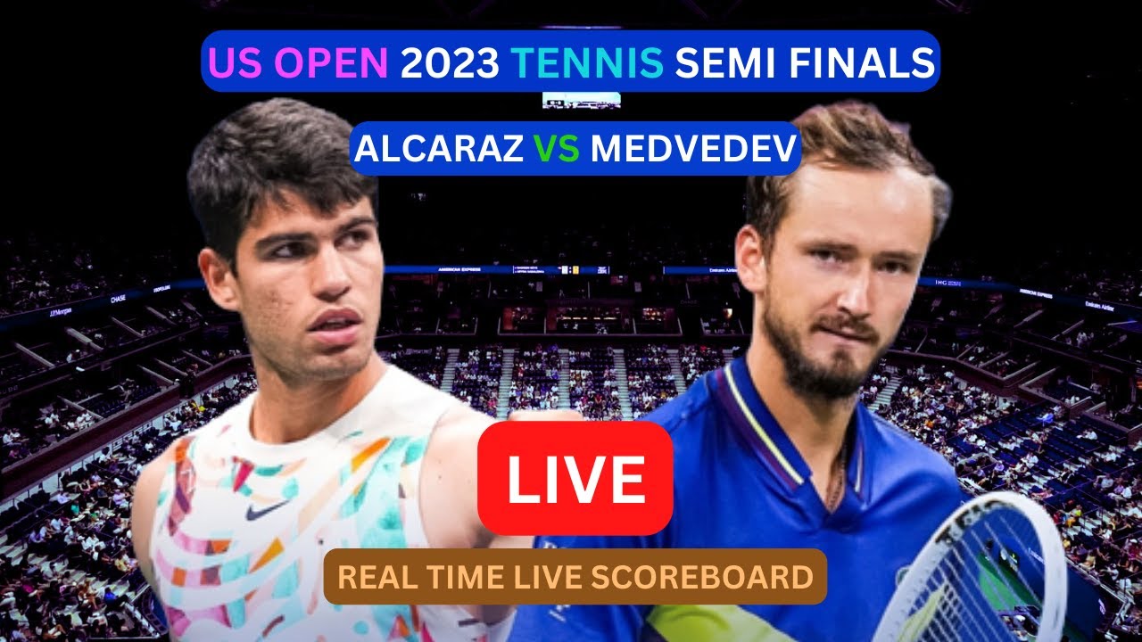 Carlos Alcaraz Vs Daniil Medvedev LIVE Score UPDATE Today 2023 US Open ...