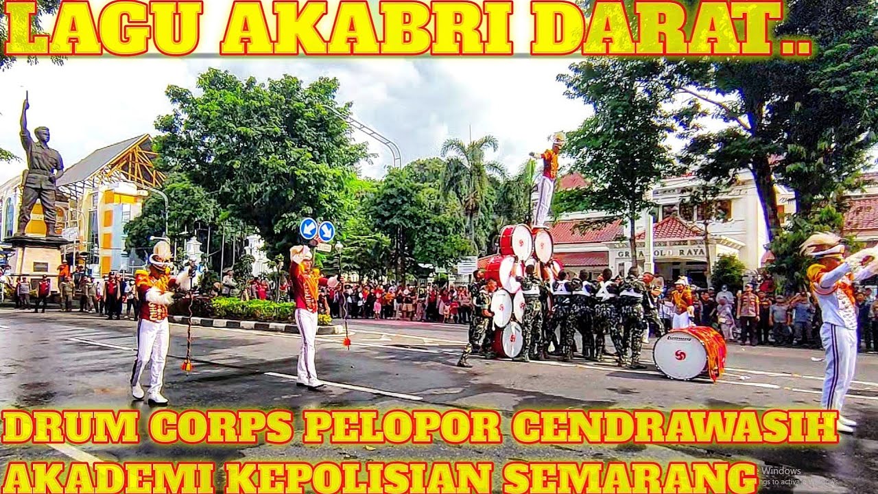 MEDLEY LAGU MY LECOR & AKABRI DARAT || DRUM CORPS PELOPOR CENDRAWASIH ...