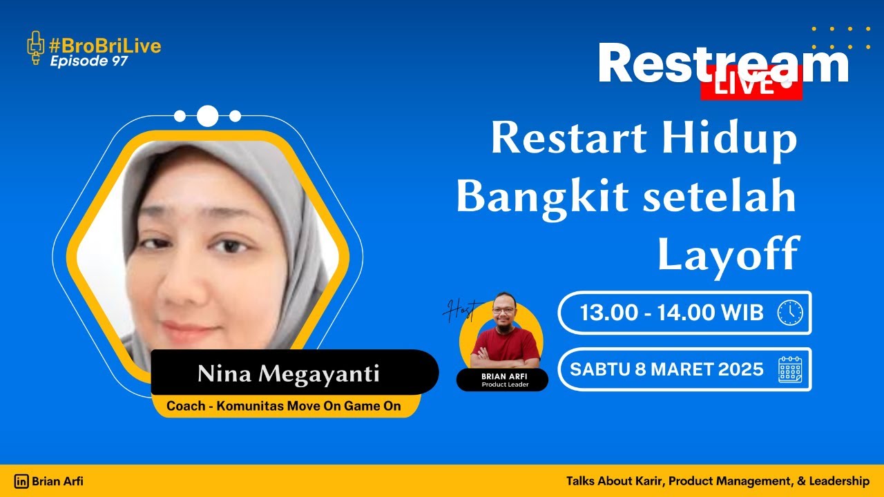 E97 - Restart Hidup - Bangkit Setelah Layoff feat Nina Megayanti - YouTube