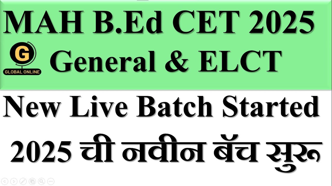 MAH BEd CET ELCT 2025 New Live Batch at Global Online - YouTube