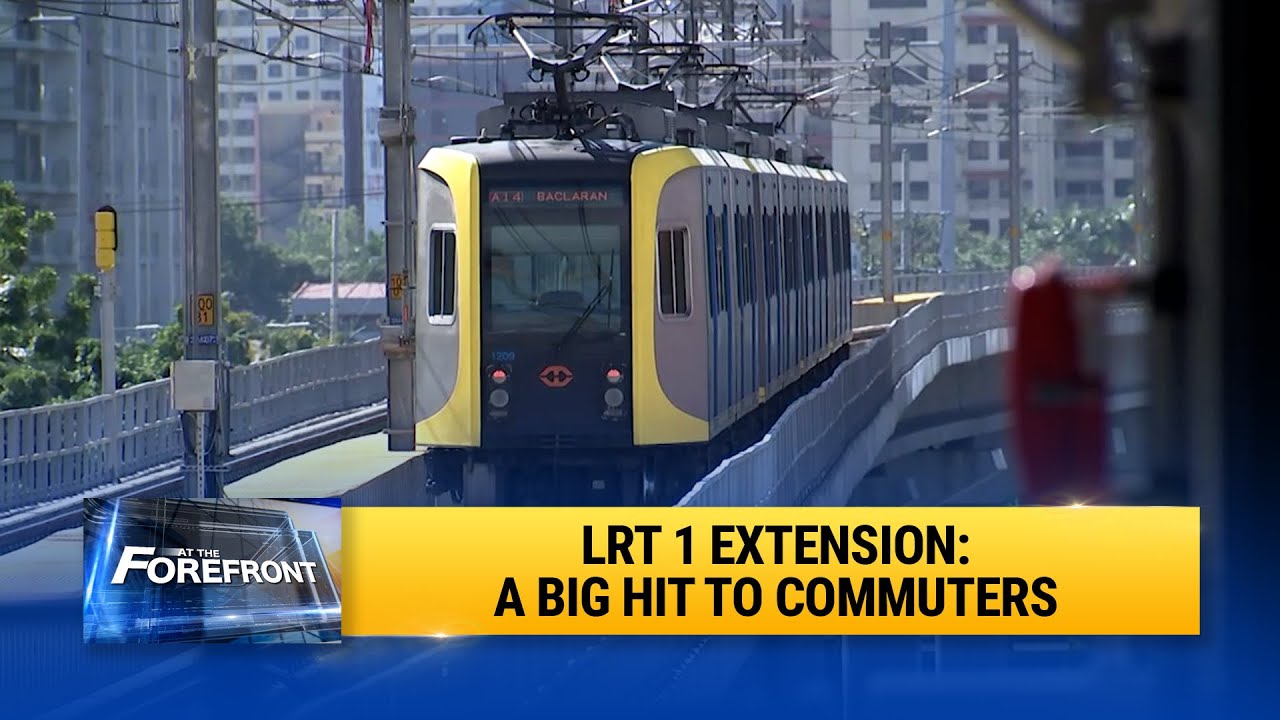 LRT 1 extension: A big hit to commuters | At The Forefront - YouTube