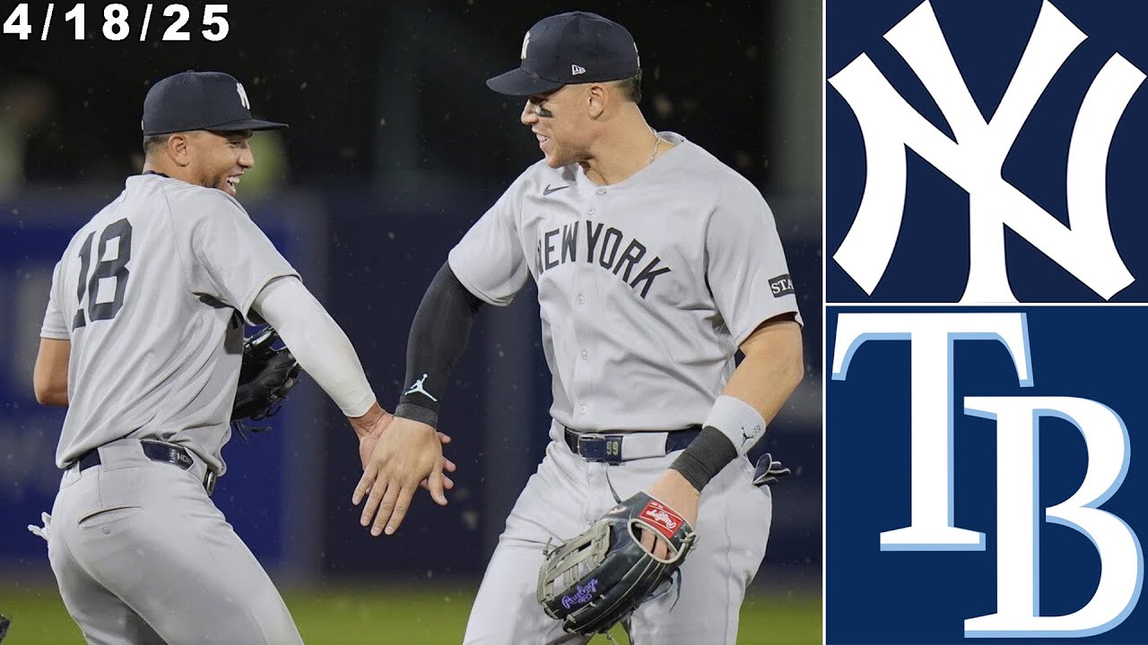 New York Yankees Highlights: vs Tampa Bay Rays | 4/18/25 - YouTube