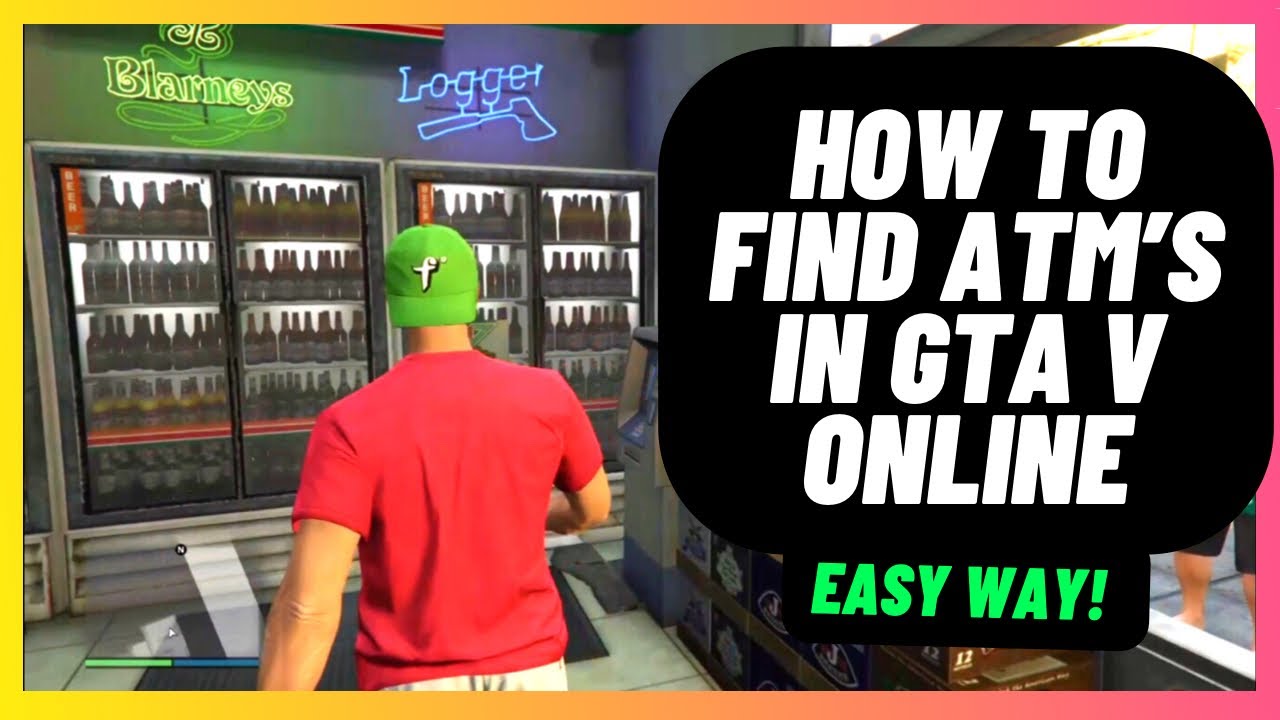 How to Find ATM’s In GTA V Online - YouTube