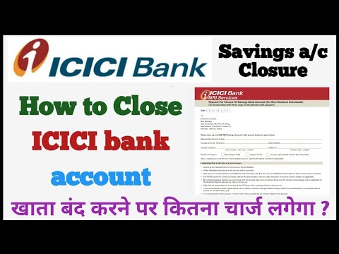 ICICI BANK ACCOUNT CLOSED ONLINE | How to close icici account | icici ...