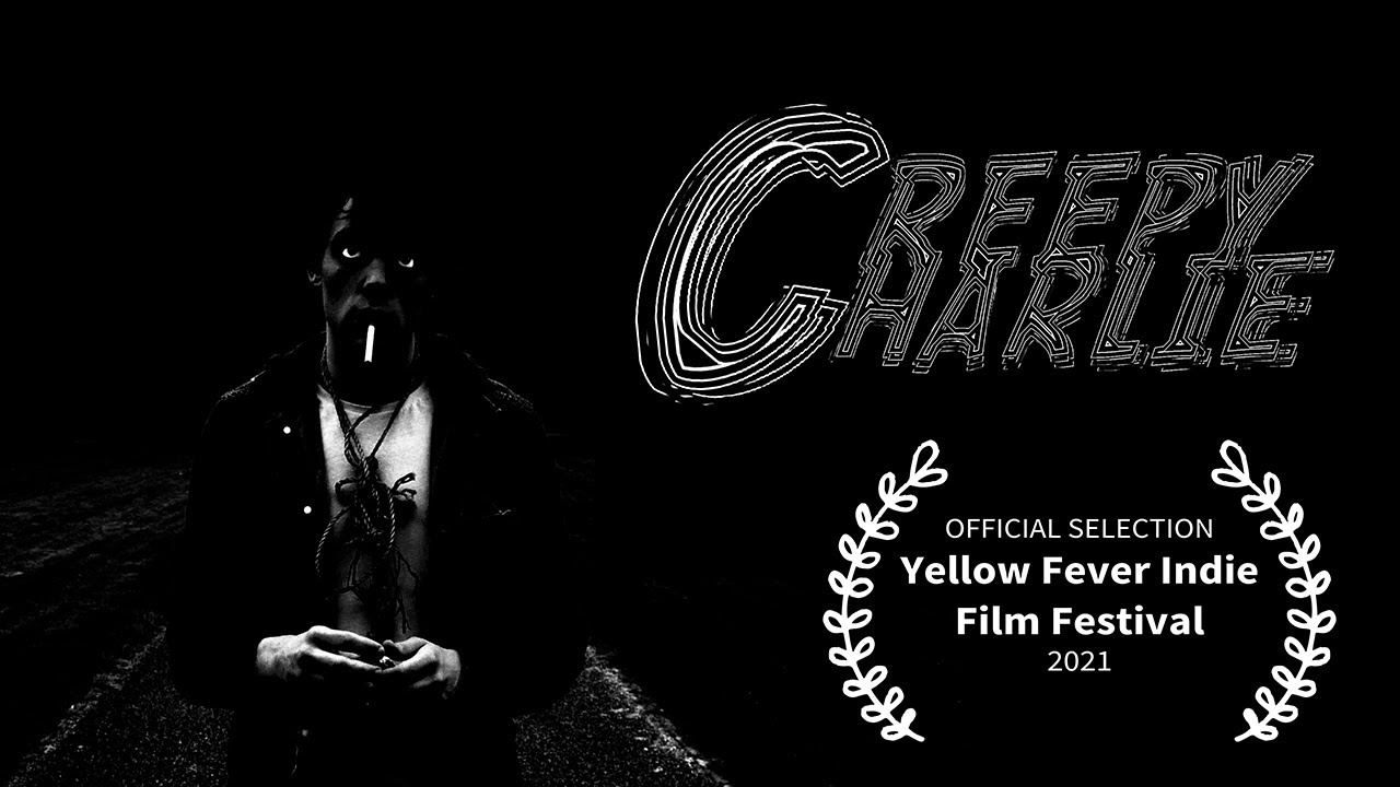 Creepy Charlie (2021) 4K Version - Full Movie - YouTube