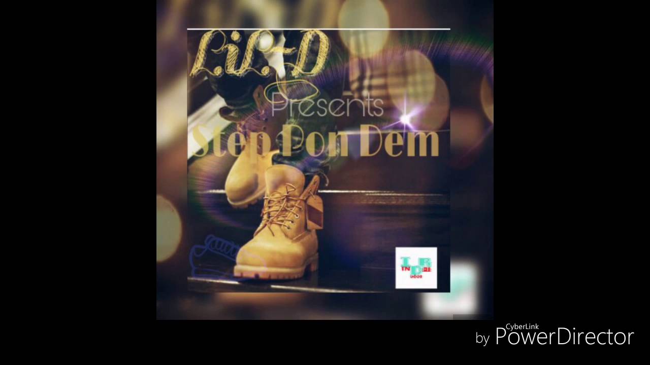 LiL-D - STEP PON DEM - OCTOBER 2016 - YouTube