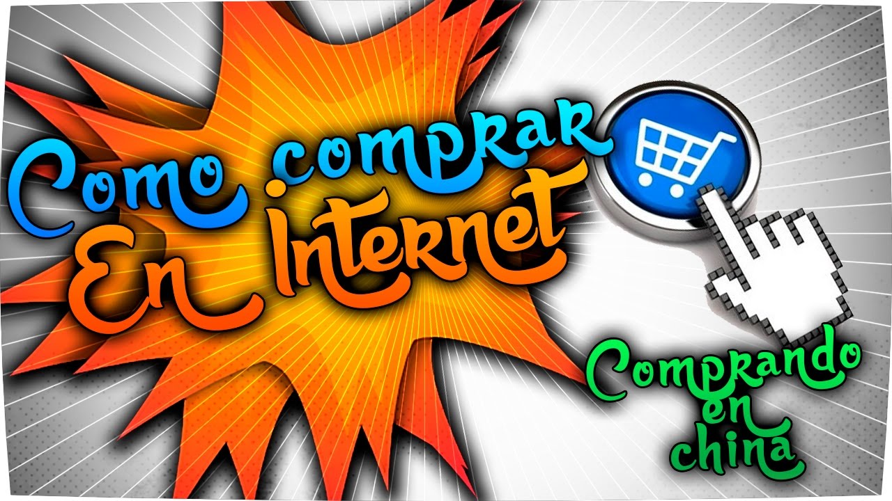 Como comprar por internet | Experiencia en Compras online china | Bien ...