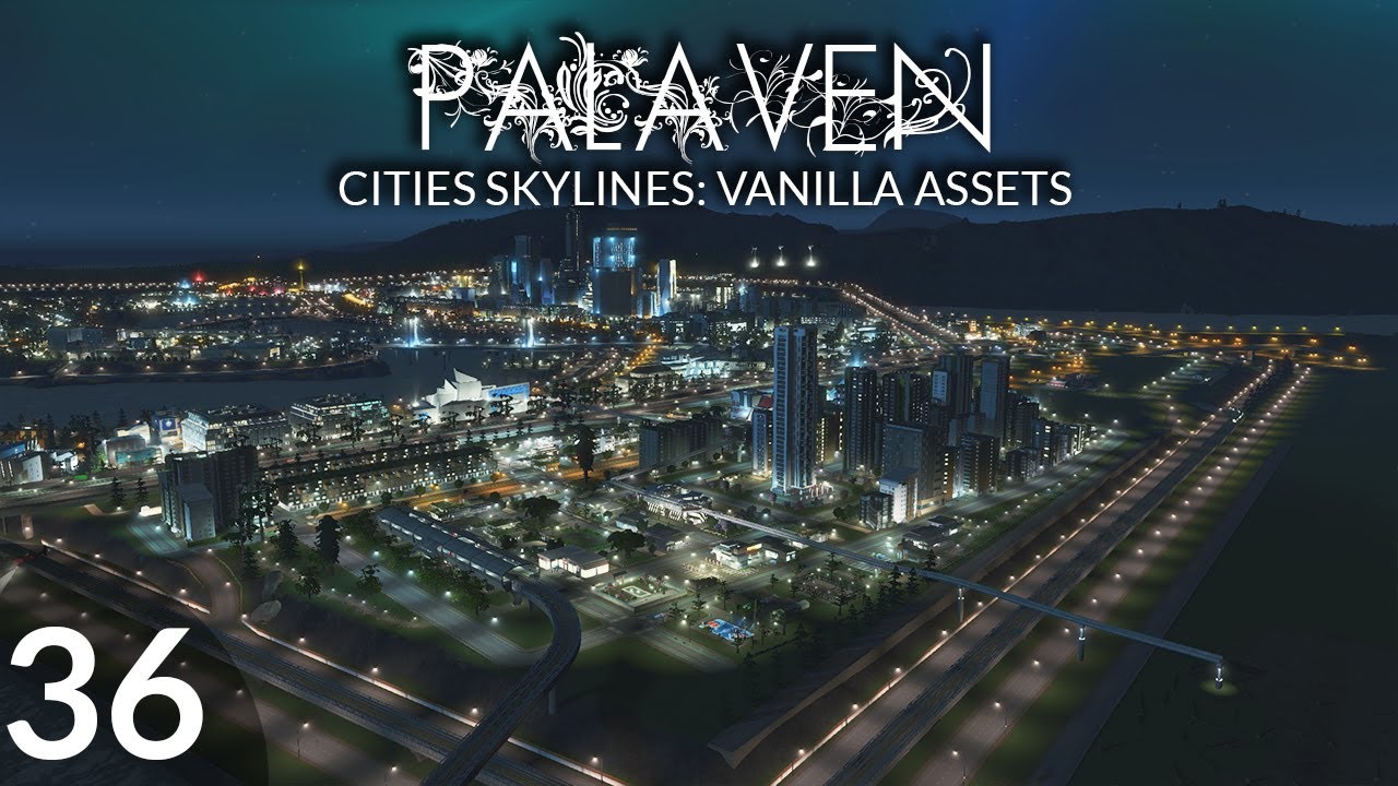Downtown Green Cities District! - Palaven: Cities Skylines Vanilla ...